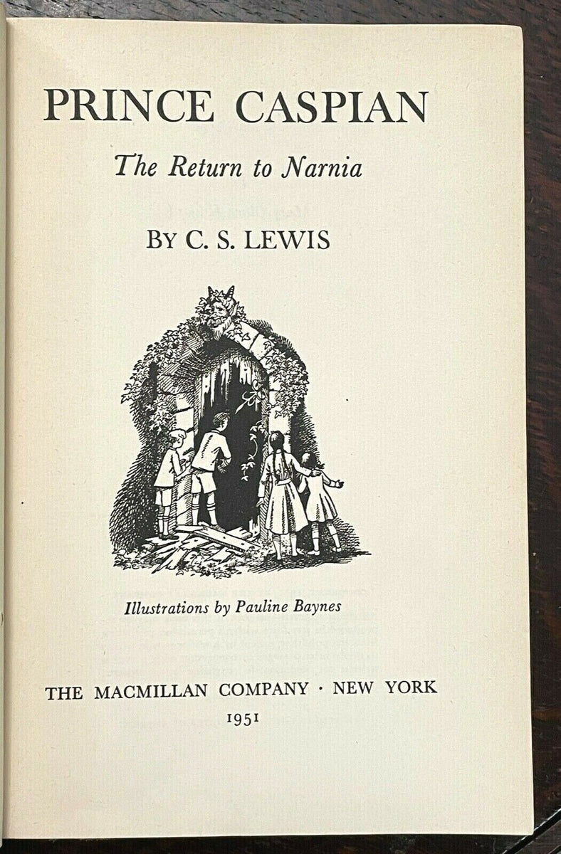 PRINCE CASPIAN - C.S. LEWIS, 1st 1951 - CHRONICLES OF NARNIA, FANTASY ...