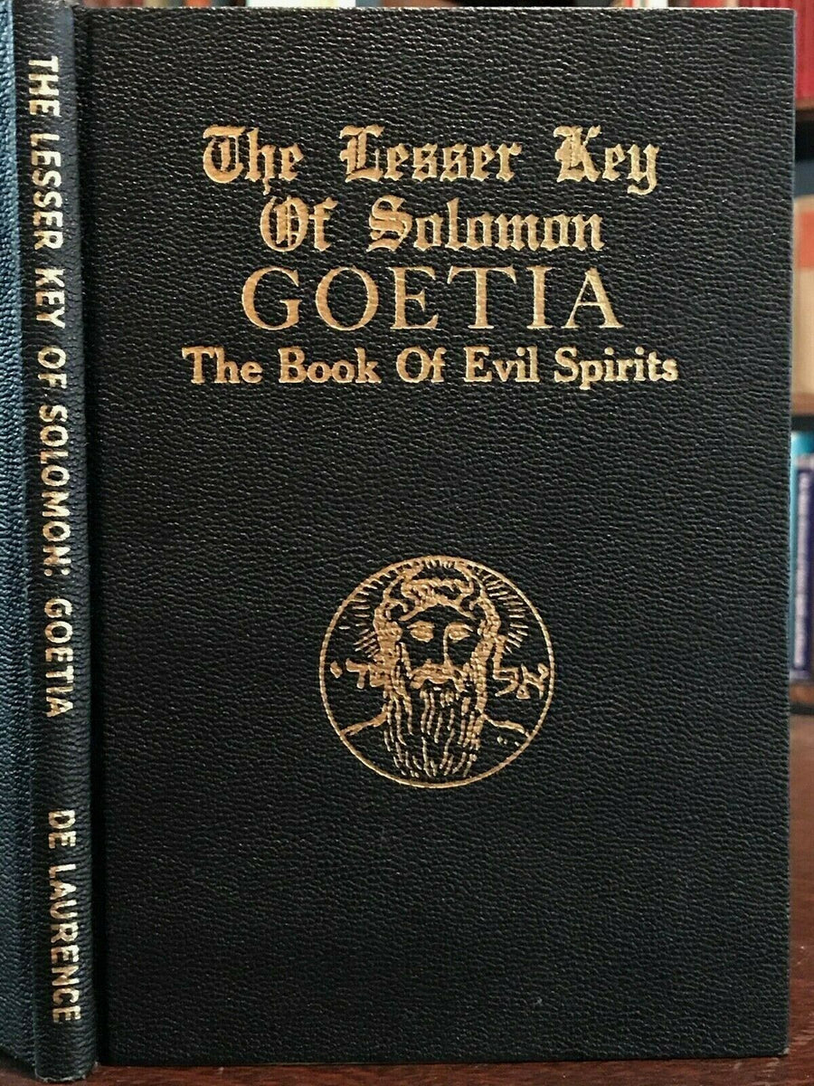 LESSER KEY OF SOLOMON; GOETIA: EVIL SPIRITS - De Laurence - GRIMOIRE - – Black Cat Caboodle