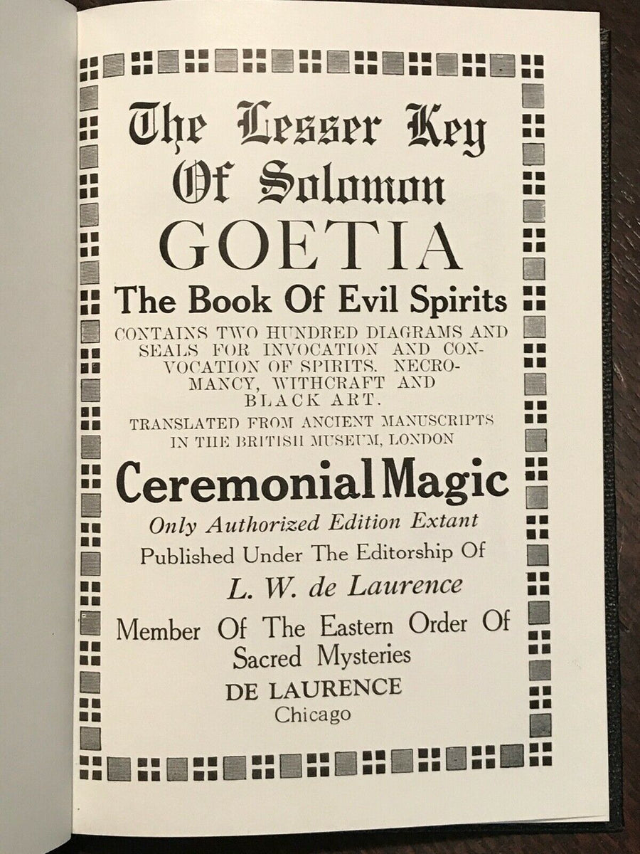 LESSER KEY OF SOLOMON; GOETIA: EVIL SPIRITS - De Laurence - GRIMOIRE - – Black Cat Caboodle
