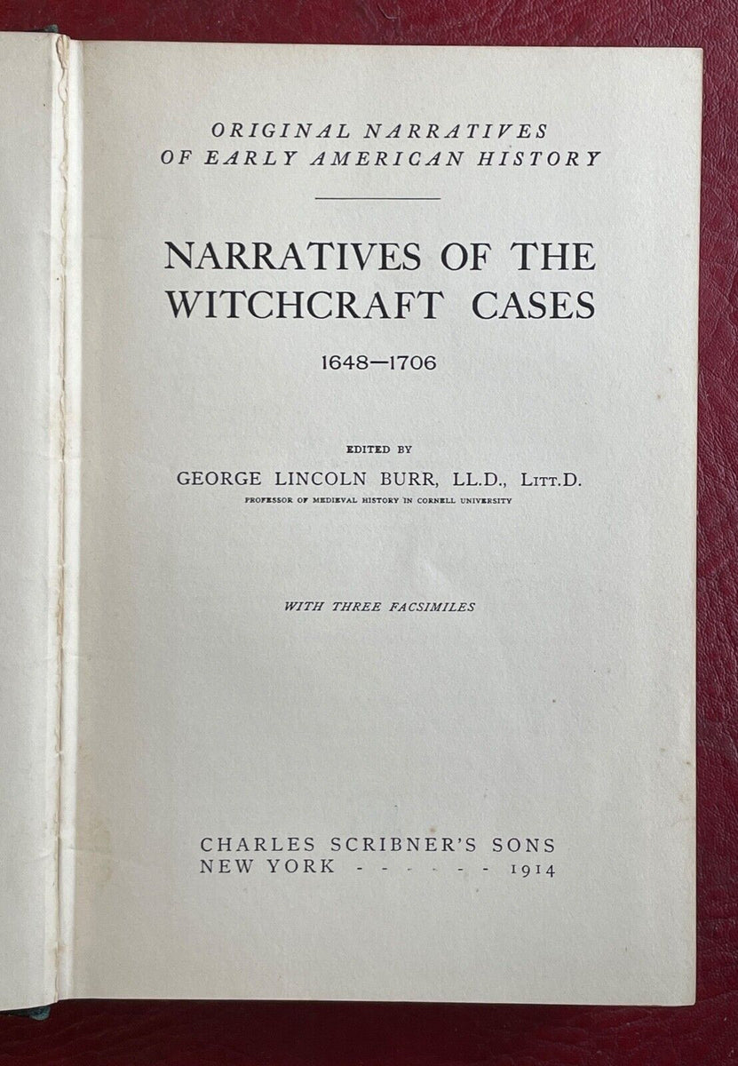 NARRATIVES OF THE WITCHCRAFT CASES (1648-1706) - Burr, 1st 1914 - WITC – Black Cat Caboodle