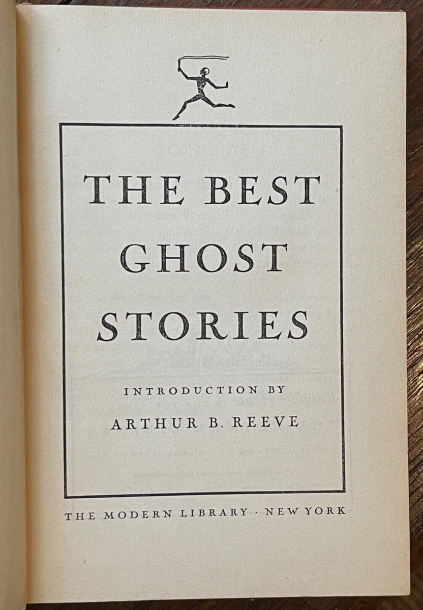 BEST GHOST STORIES - Reeve, 1920s - PHANTOMS APPARITIONS GHOSTS FAMOUS ...