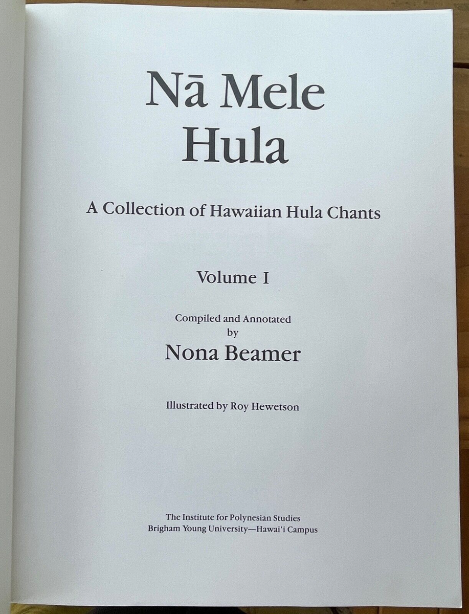 NA MELE HULA - COLLECTION OF HAWAIIAN HULA CHANTS - 1st 1987 NATIVE HA ...