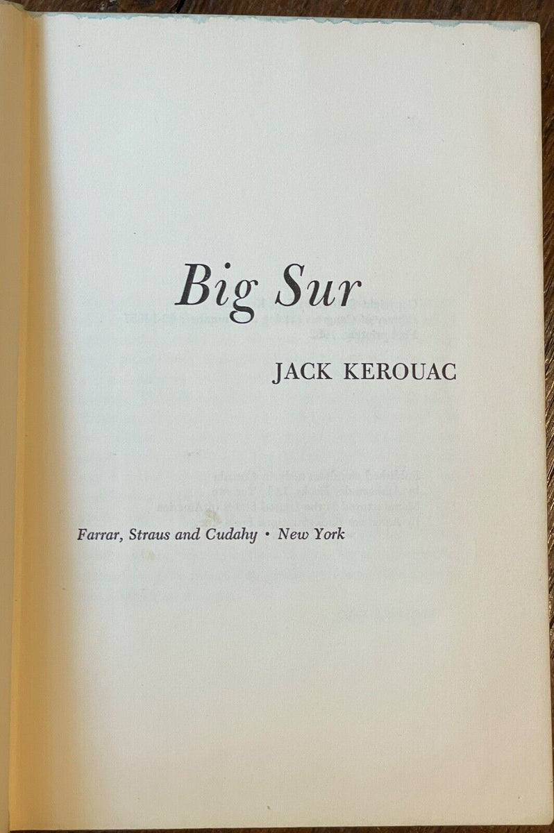 BIG SUR - Jack Kerouac, 1st Ed 1962 - BEAT LITERATURE, AUTOBIOGRAPHICA ...