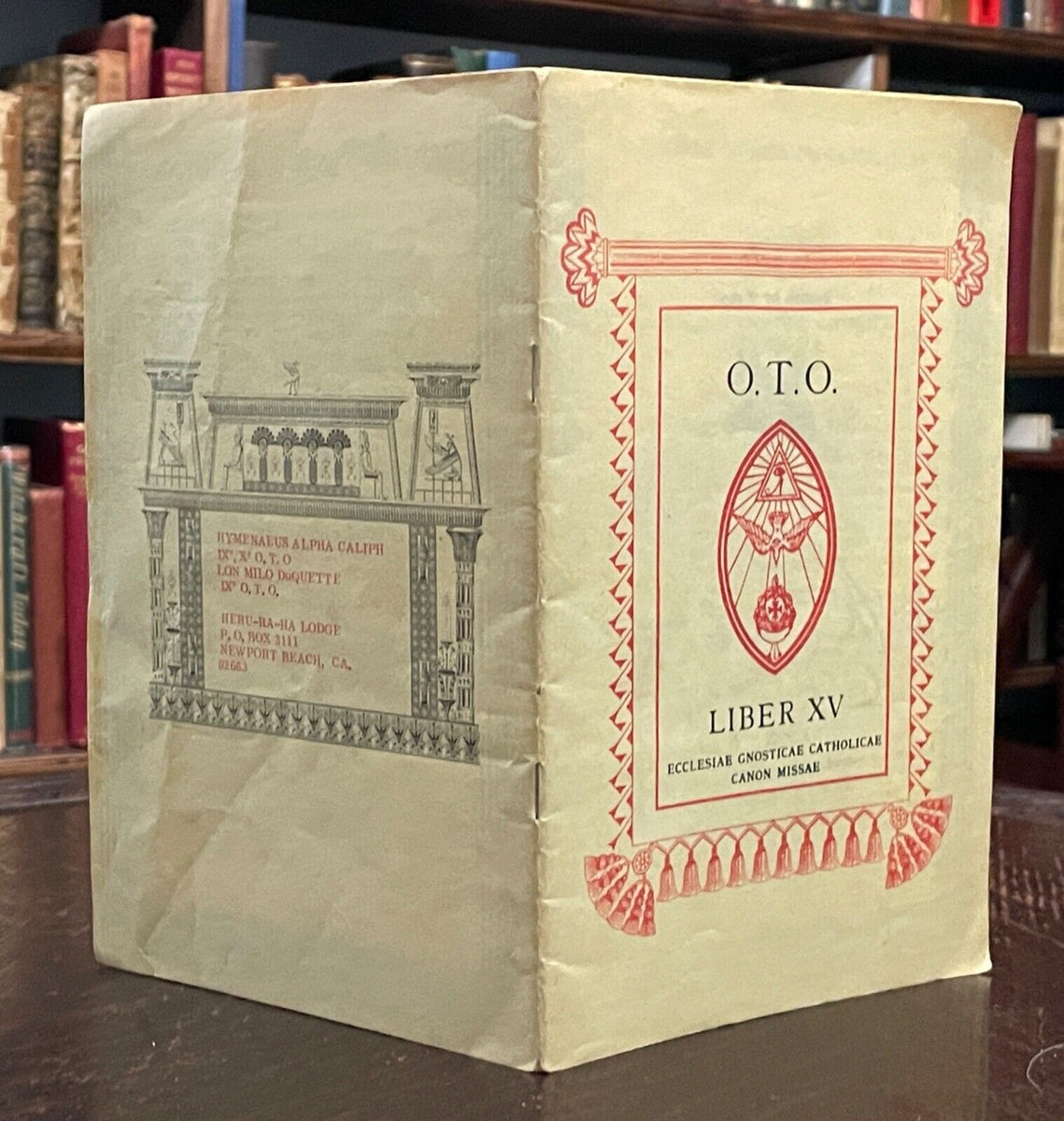 LIBER XV: ECCLESIAE GNOSTICAE CATHOLICAE: O.T.O. - Crowley, 1970s OCCU ...