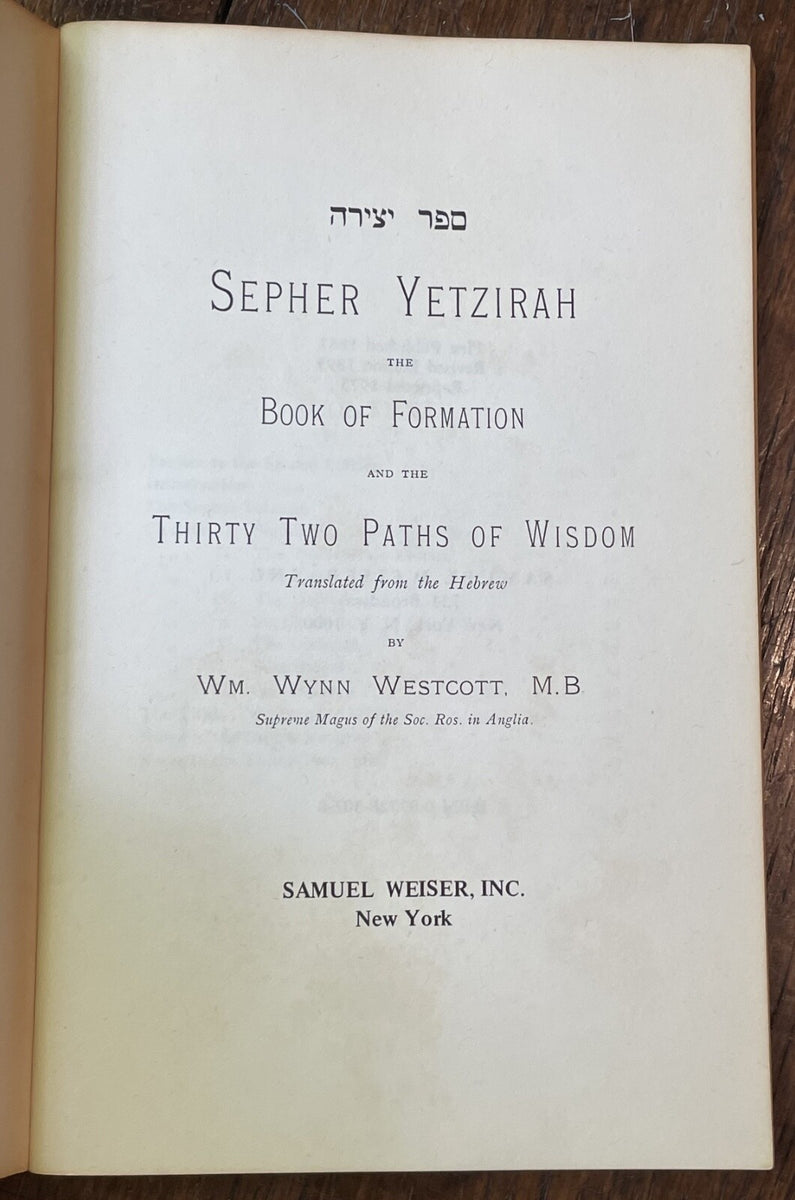 SEPHER YETZIRAH: THE BOOK OF FORMATION - Westcott, 1975 - KABBALAH, MA ...