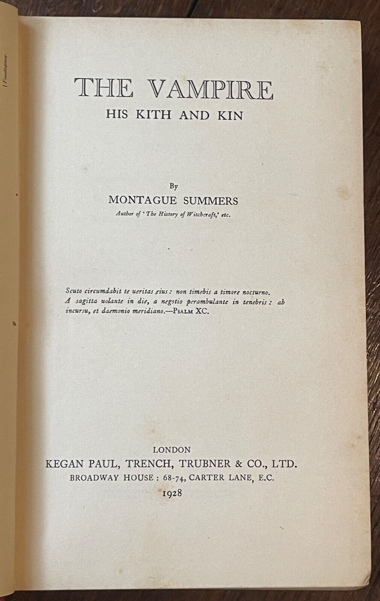 THE VAMPIRE: HIS KITH AND KIN - Summers, 1st UK 1928 - UNDEAD SPIRITS ...