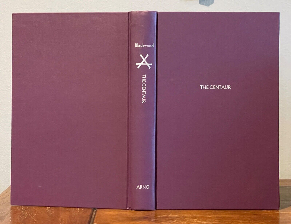 THE CENTAUR - Arno Press/Blackwood, 1976 - HUMAN RETURN TO NATURE, MYS ...