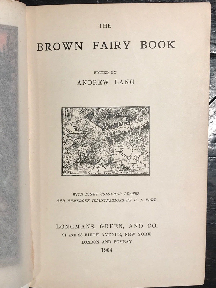 ANDREW LANG - THE BROWN FAIRY BOOK - First UK Edition, 1904 – Black Cat ...