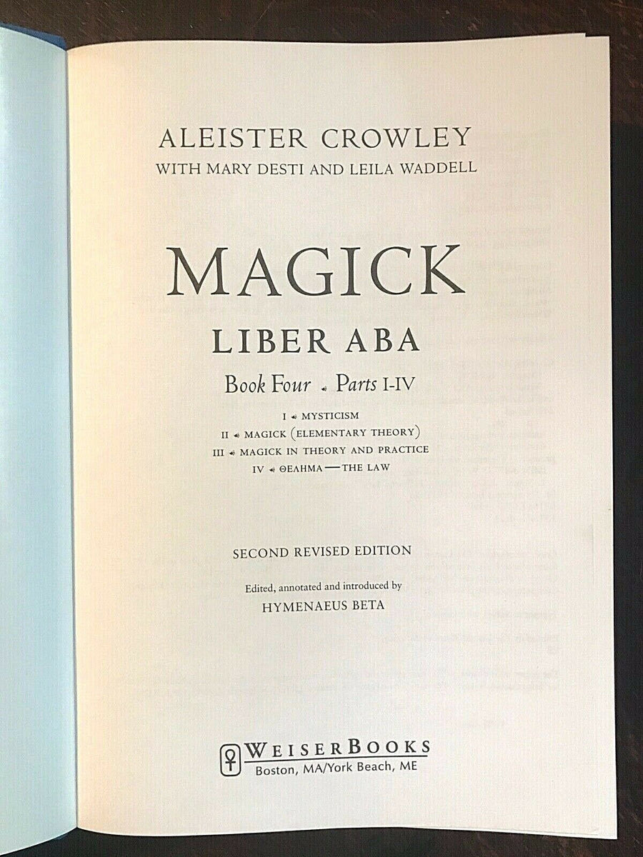 Aleister Crowley, MAGICK LIBER ABA BOOK 4 PARTS I - IV - OCCULT MAGIC ...