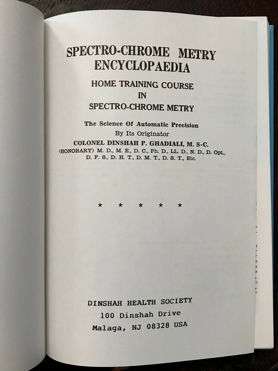SPECTRO-CHROME METRY ENCYCLOPEDIA - Ghadiali, 1992 HEALING COLOR LIGHT ...