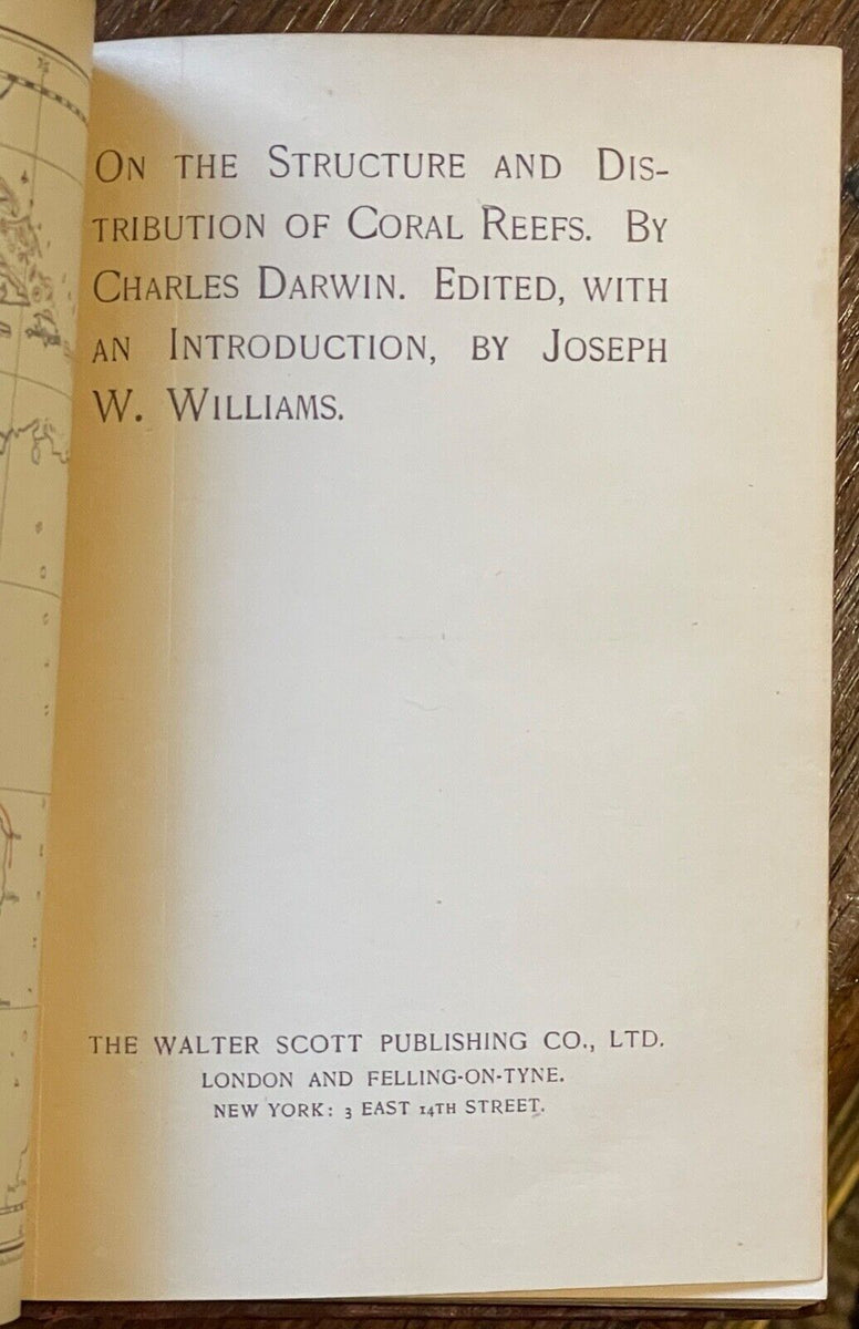 ON THE STRUCTURE & DISTRIBUTION OF CORAL REEFS - Charles Darwin, 1890 ...