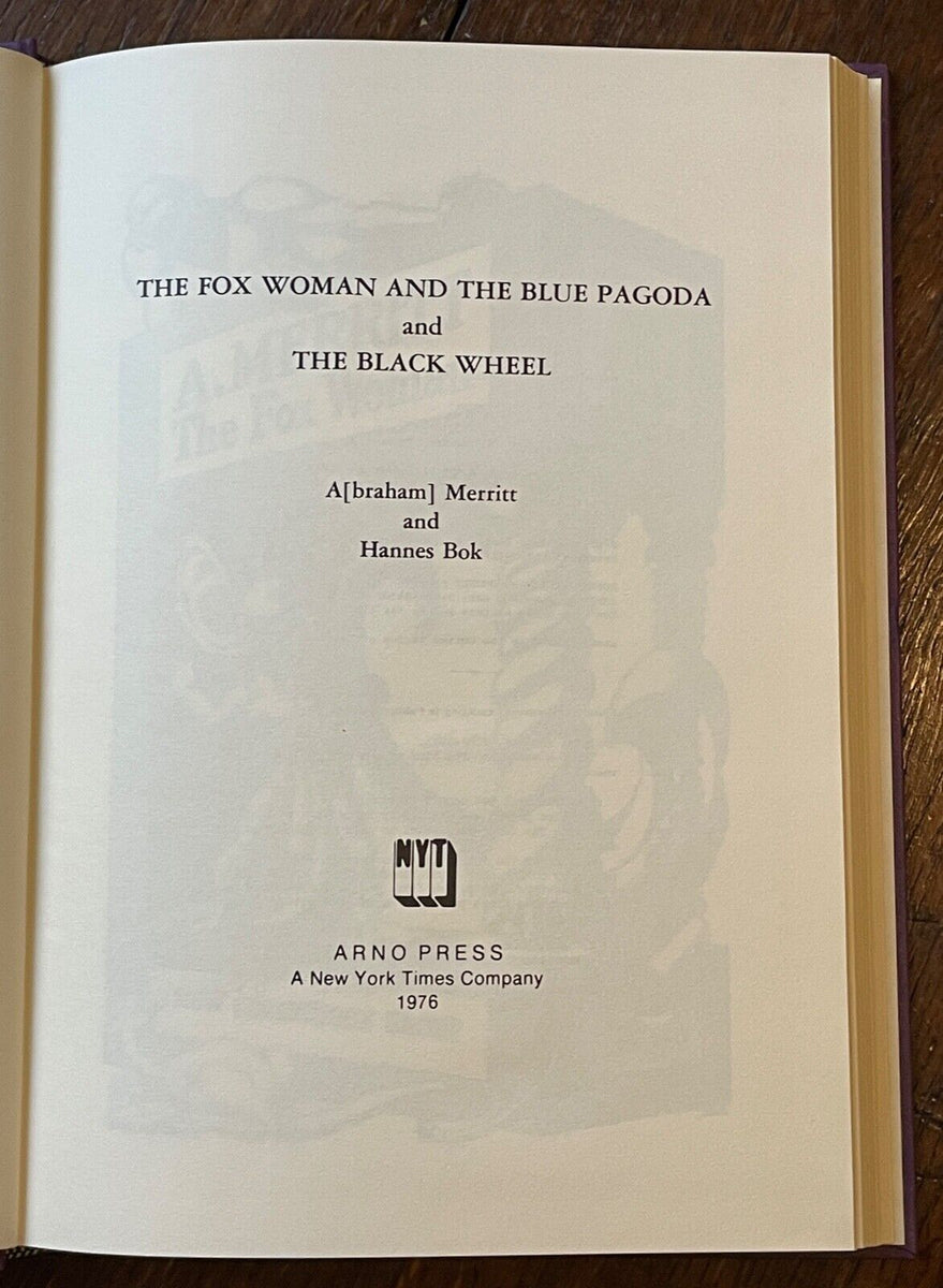FOX WOMAN / THE BLUE PAGODA / BLACK WHEEL - Arno Press, 1st 1946 / 76 ...
