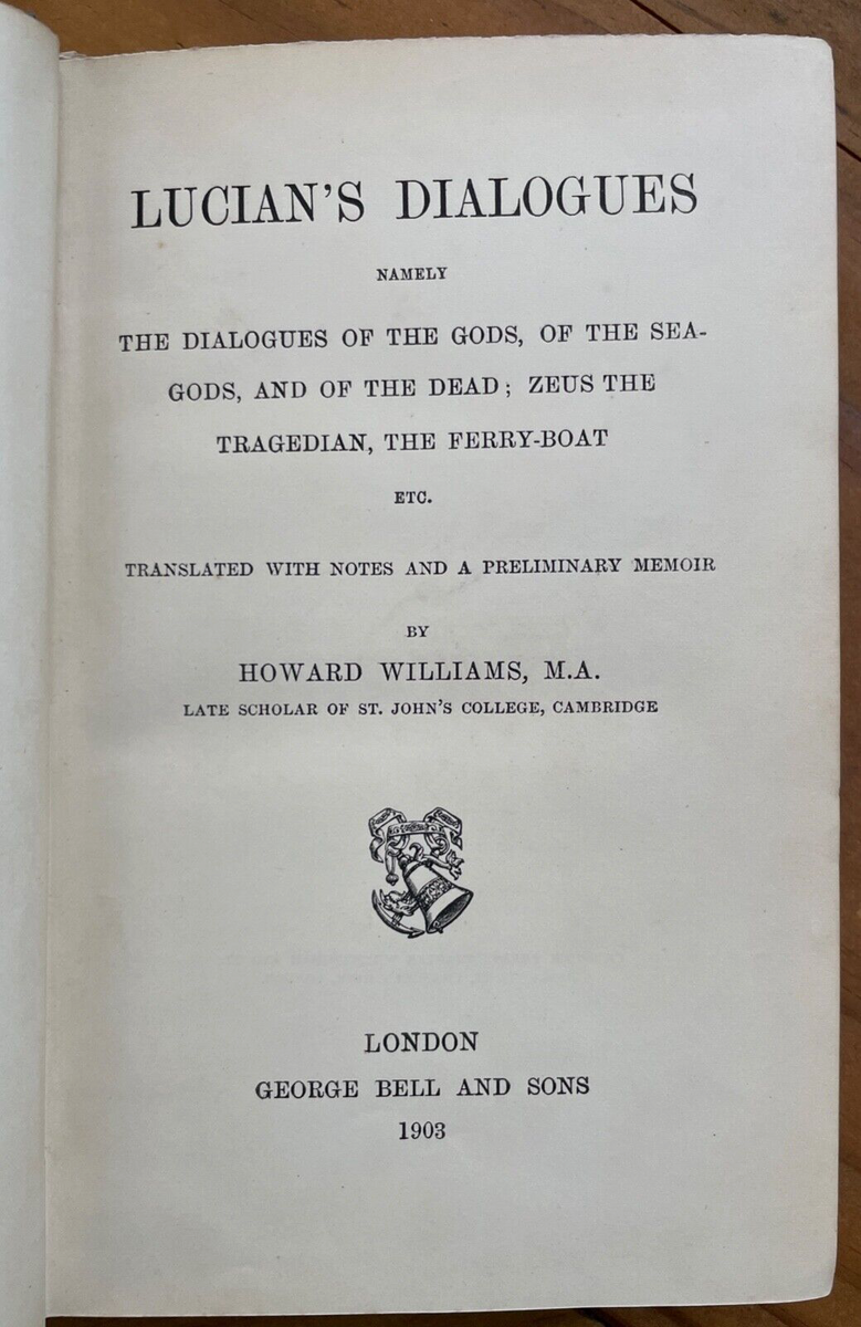 1903 - LUCIAN'S DIALOGUES - GREEK MYTHOLOGY MYTHS GODS GODDESSES UNDER ...
