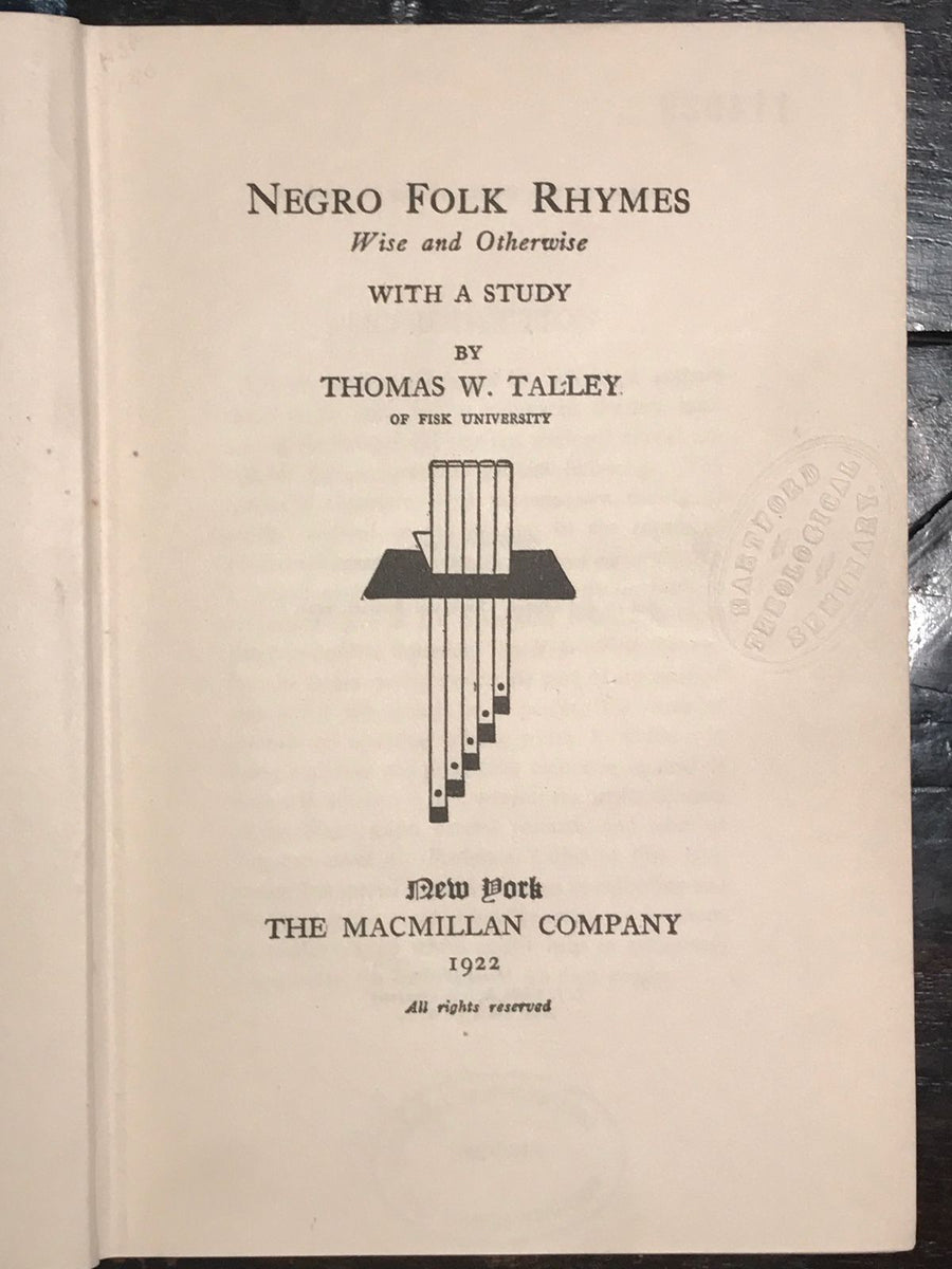 NEGRO FOLK RHYMES: Wise and Otherwise by Thomas Talley, 1st/1st 1922 F ...
