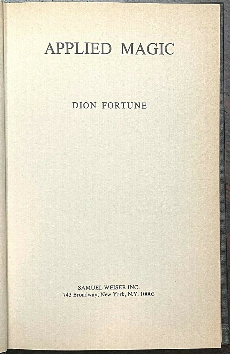 APPLIED MAGIC - Dion Fortune, 1976 - CHRISTIAN MYSTICISM RITUALS MAGIC ...