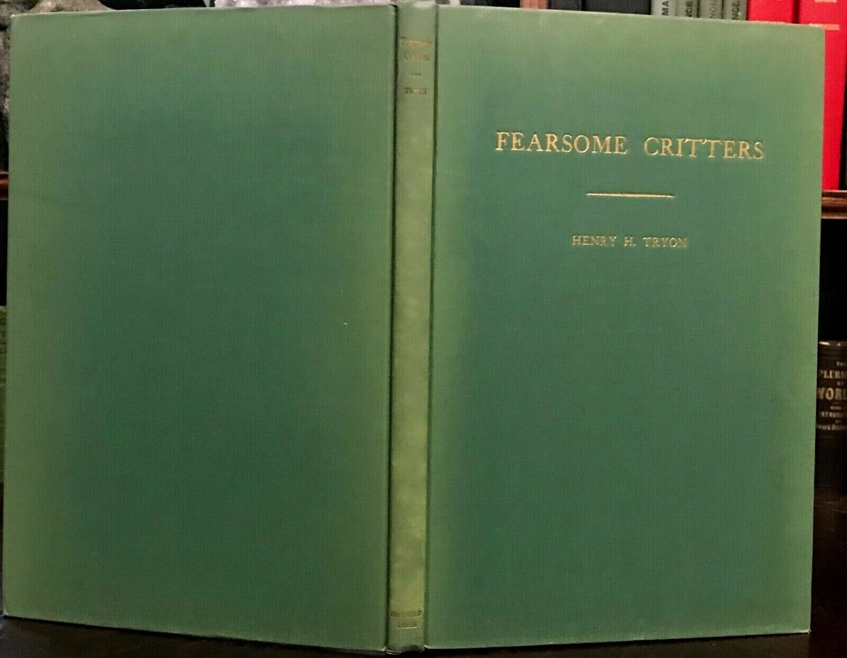 FEARSOME CRITTERS - H.H. Tryon, 1st 1939 INSCRIBED - FOLKLORE MYTHICAL – Black Cat Caboodle