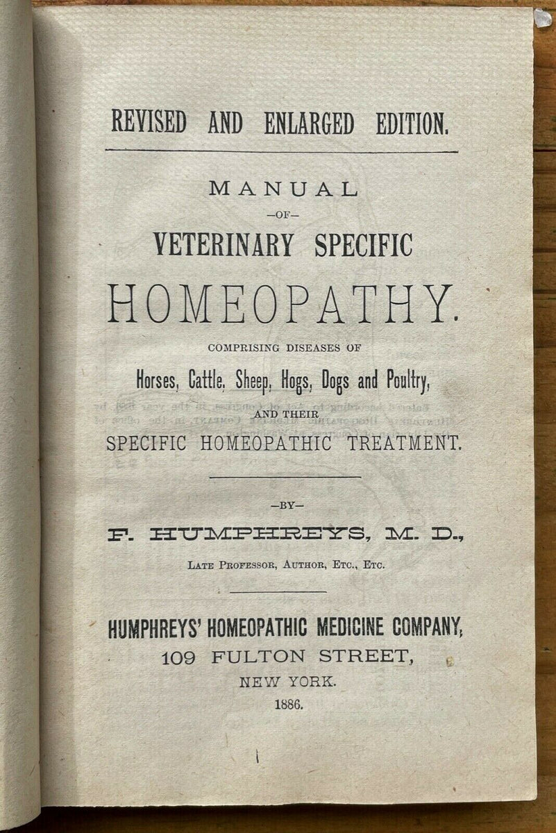 HUMPHREYS VETERINARY MANUAL - 1886 - HOMEOPATHY, ANIMALS, MEDICINE, RE ...