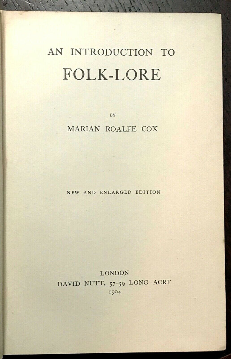 INTRODUCTION TO FOLK-LORE - Roalfe-Cox, 1904 MAGIC MYTHS FOLKLORE GHOS ...