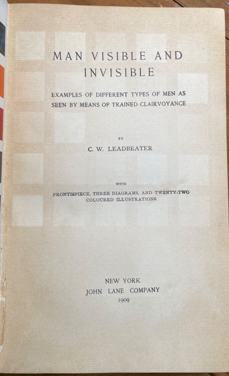 MAN VISIBLE AND INVISIBLE - Leadbeater, 1909 - PSYCHIC CLAIRVOYANT AUR ...