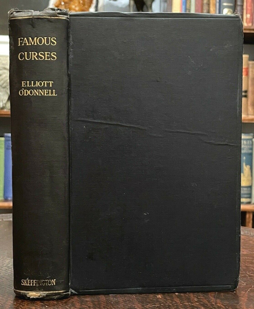 FAMOUS CURSES - ELLIOTT O'DONNELL, 1st 1929 - WITCHCRAFT OCCULT GHOSTS ...