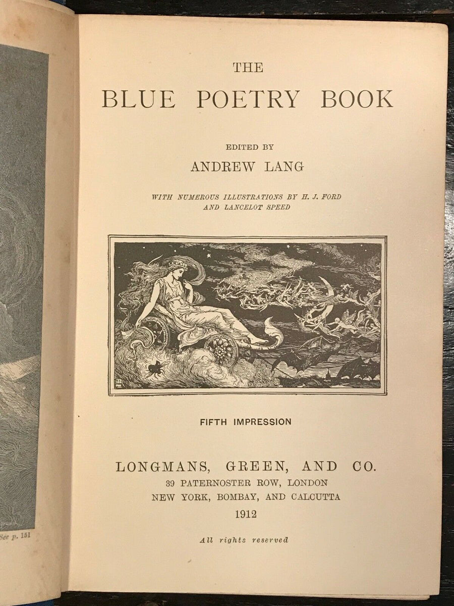 THE BLUE POETRY BOOK - Andrew Lang, HJ Ford Illustrations - 1912 ...