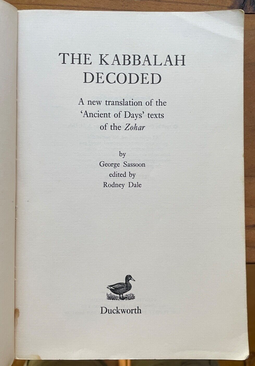 THE KABBALAH DECODED - Sassoon, 1st 1978 - JUDAIC MYSTICISM, ZOHAR, MA ...