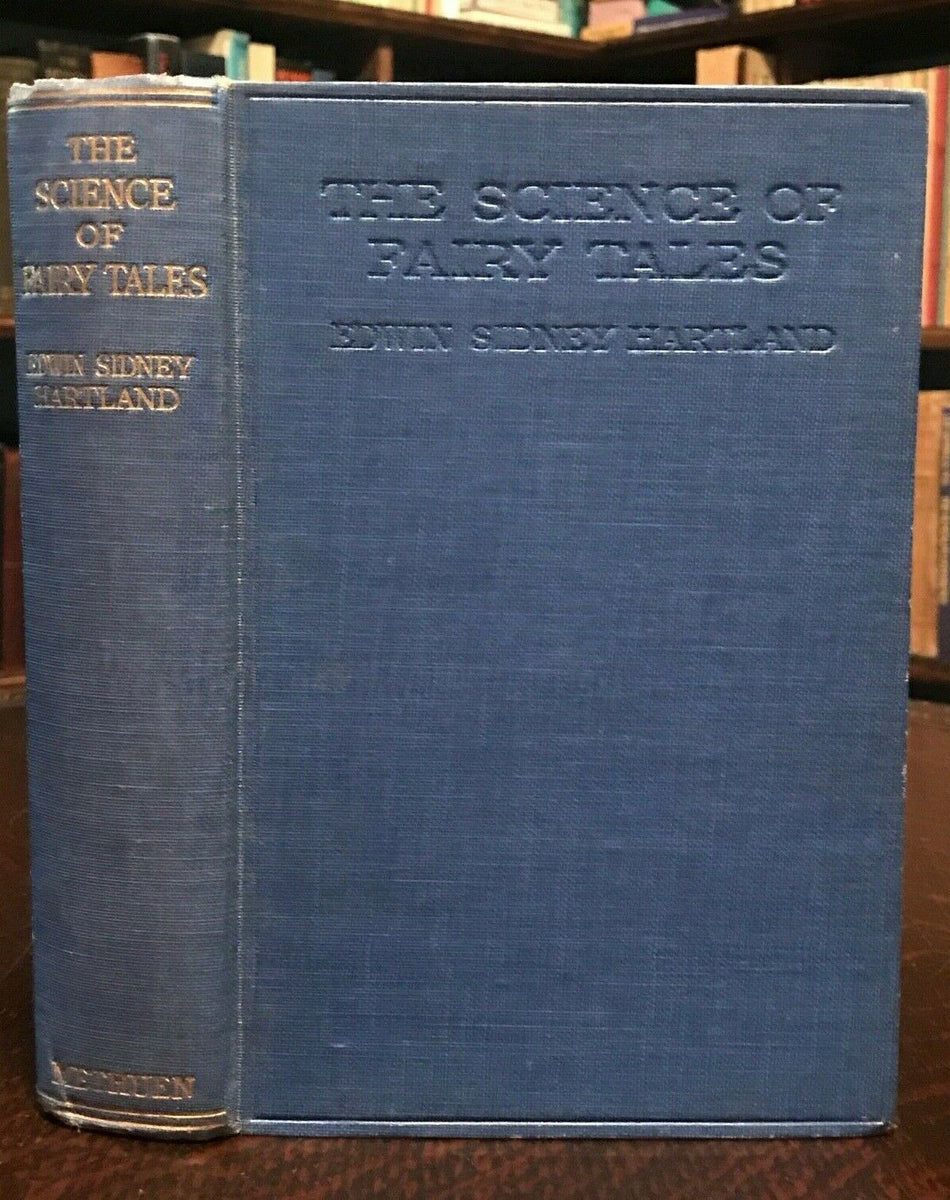 SCIENCE OF FAIRY TALES: AN INQUIRY INTO FAIRY MYTHOLOGY - 1925, AA Mil ...