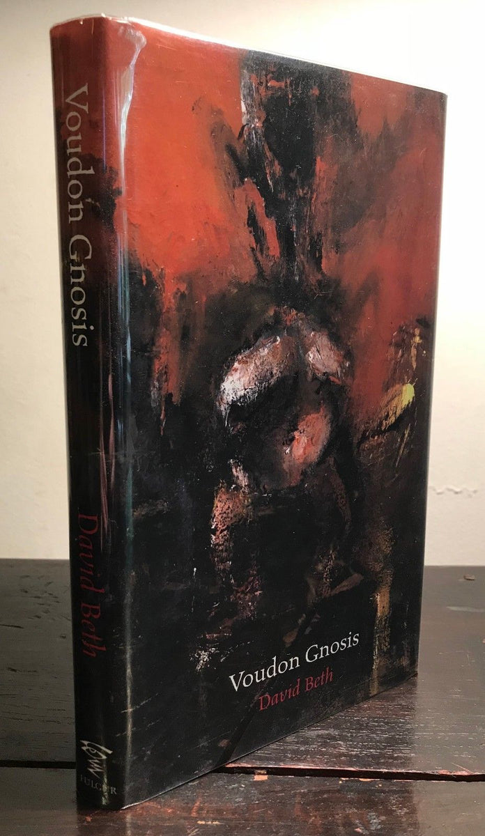 SIGNED - VOUDON GNOSIS, David BETH, Ltd Ed 1/800 - Voodoo Grimoire Sex ...