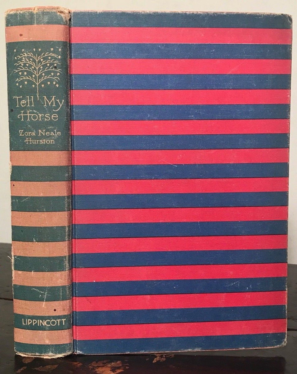 TELL MY HORSE - Zora Neale Hurston, 1st/1st 1938 - Voodoo Haiti Jamaic ...