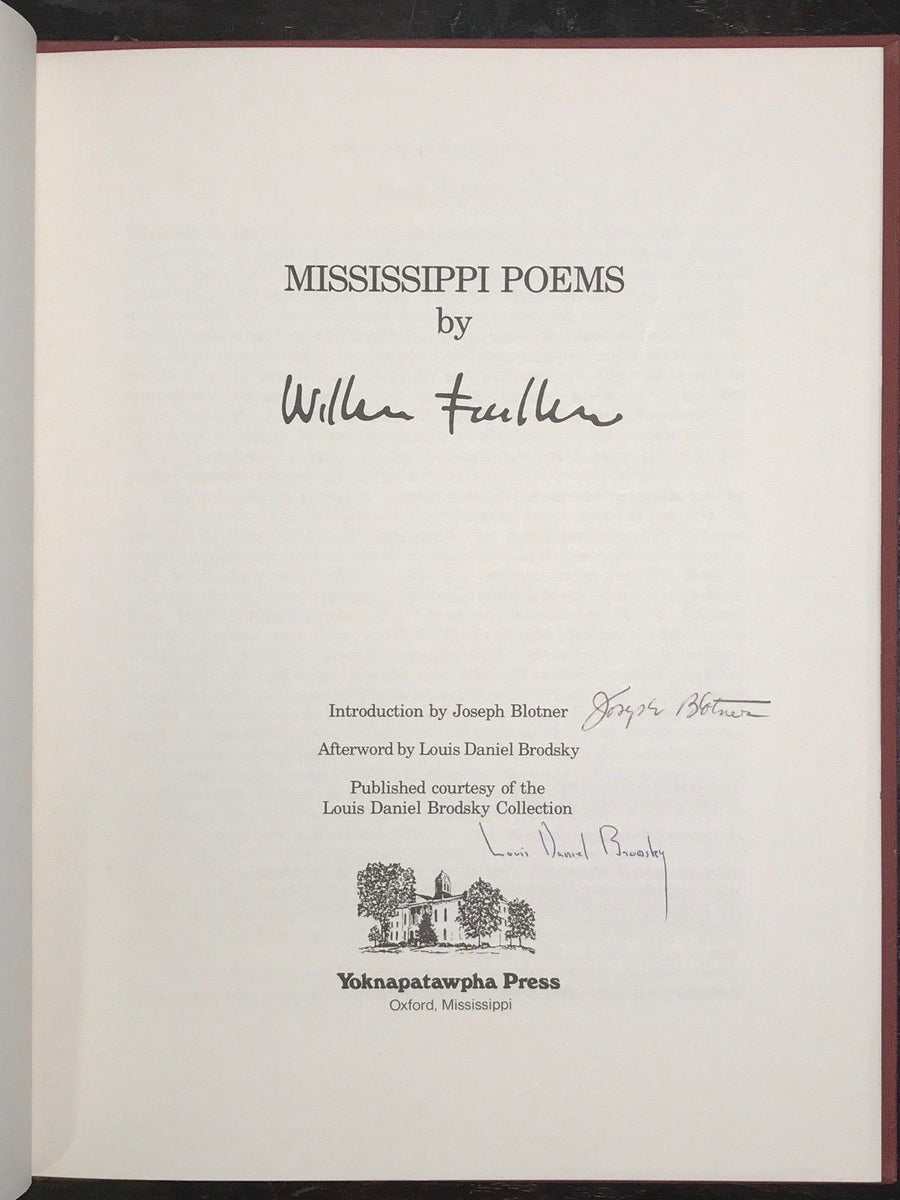 WILLIAM FAULKNER - MISSISSIPPI POEMS, LIMITED ED 301/500, 1979 - SIGNE ...