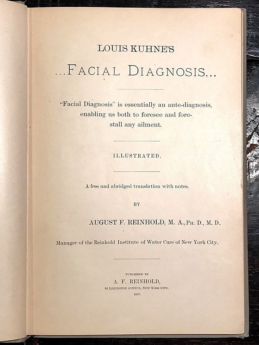 1897 LOUIS KUHNE'S FACIAL DIAGNOSIS - Reinhold - Phrenology Water Cure ...