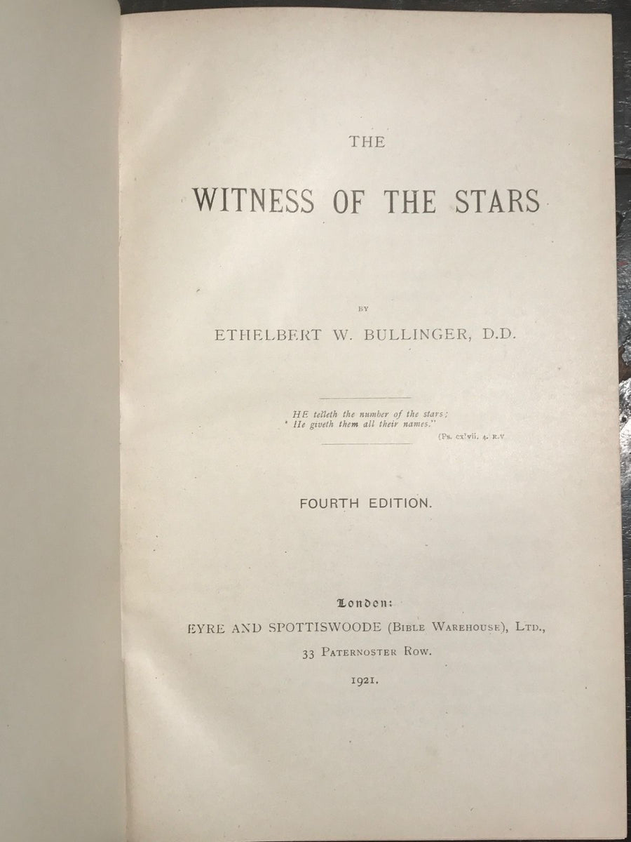 THE WITNESS TO THE STARS by E.W. Bullinger, 4th Ed, 1921 ASTROLOGY CHR ...