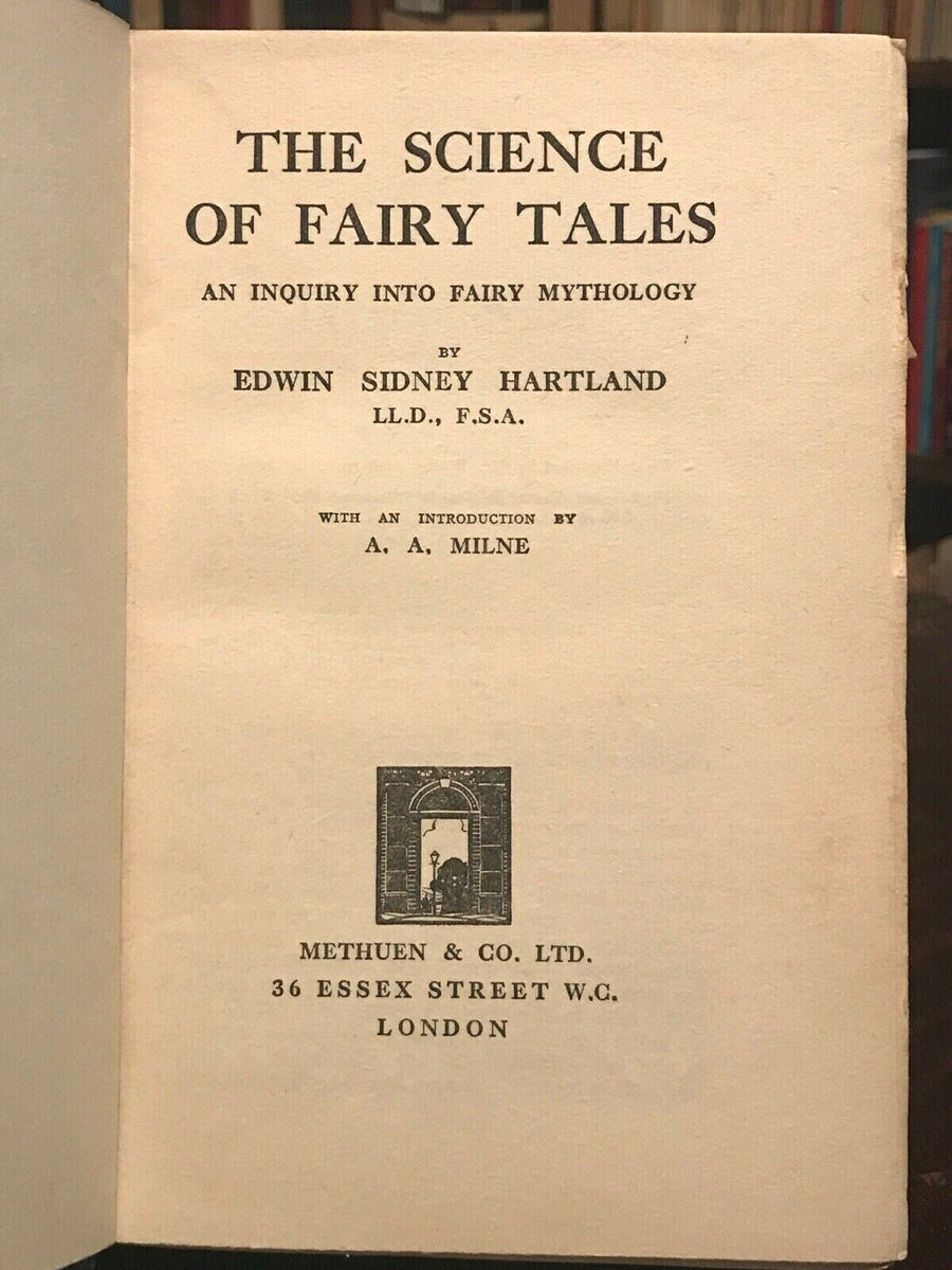 SCIENCE OF FAIRY TALES: AN INQUIRY INTO FAIRY MYTHOLOGY - 1925, AA Mil ...