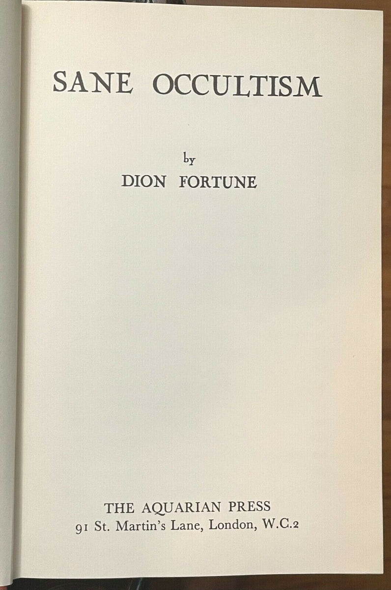 SANE OCCULTISM - 1967, Dion Fortune - ESOTERIC OCCULT PSYCHIC MEDITATI ...