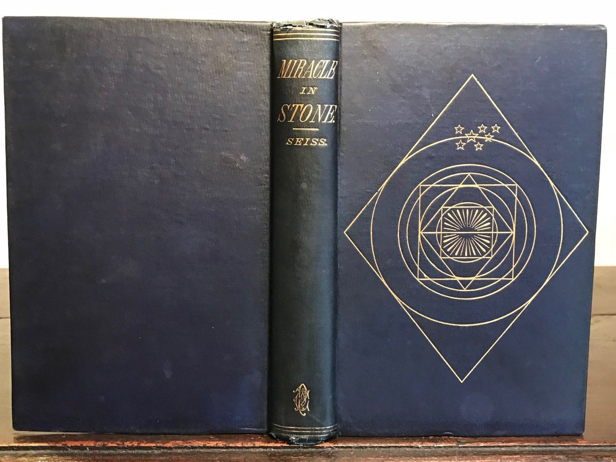 MIRACLE IN STONE or THE GREAT PYRAMID OF EGYPT - JOSEPH SEISS 1881 ANC ...