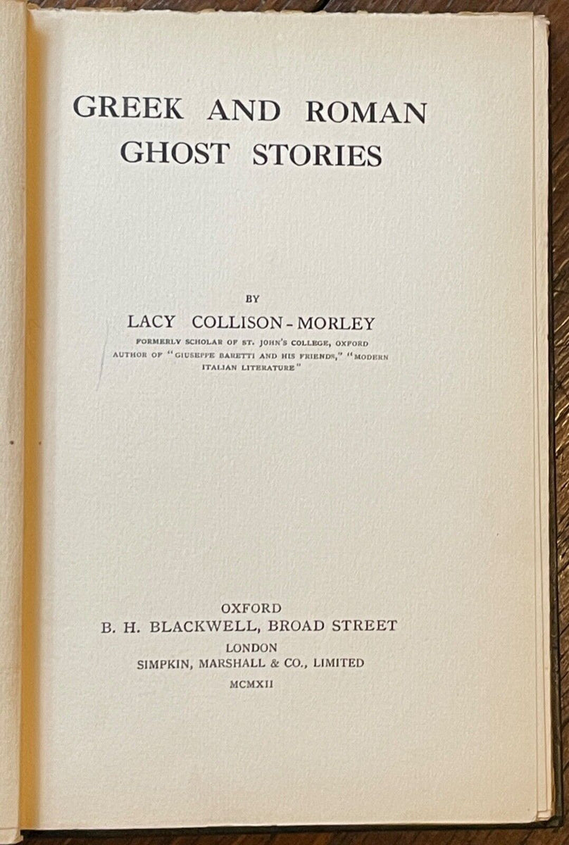 GREEK AND ROMAN GHOST STORIES - 1st Ed, 1912 - ANCIENT OCCULT GHOSTS N ...