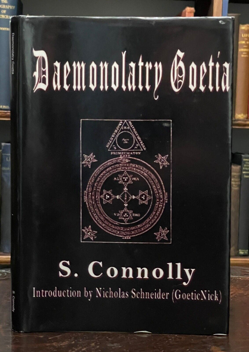 DAEMONOLATRY GOETIA - Connolly, 1st 2009 - OCCULT MAGICK GOETIC DEMONO ...
