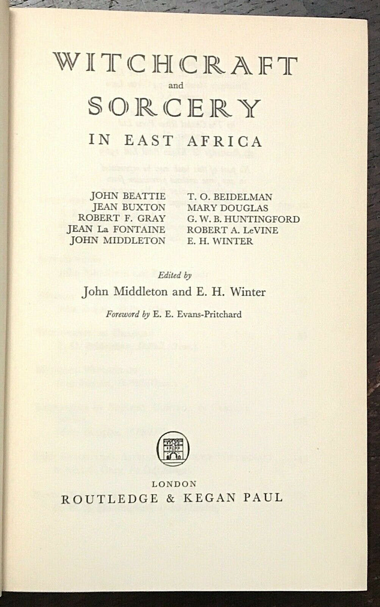 WITCHCRAFT & SORCERY IN EAST AFRICA - 1st 1963 - AFRICAN WITCH SORCERE ...