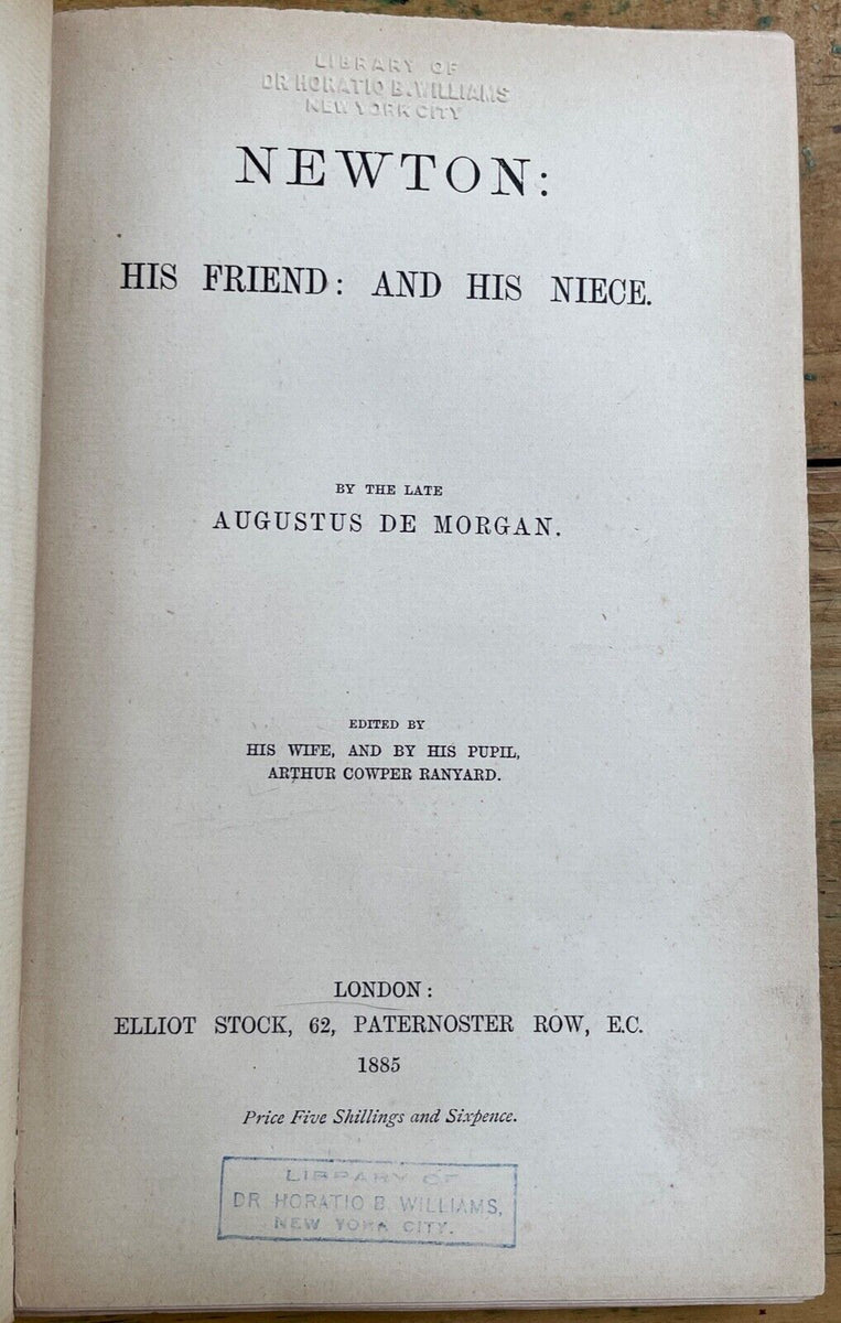 SIR ISAAC NEWTON - 1st Ed 1885 - NEWTON BIOGRAPHY, SCIENCE, RELATIONS ...