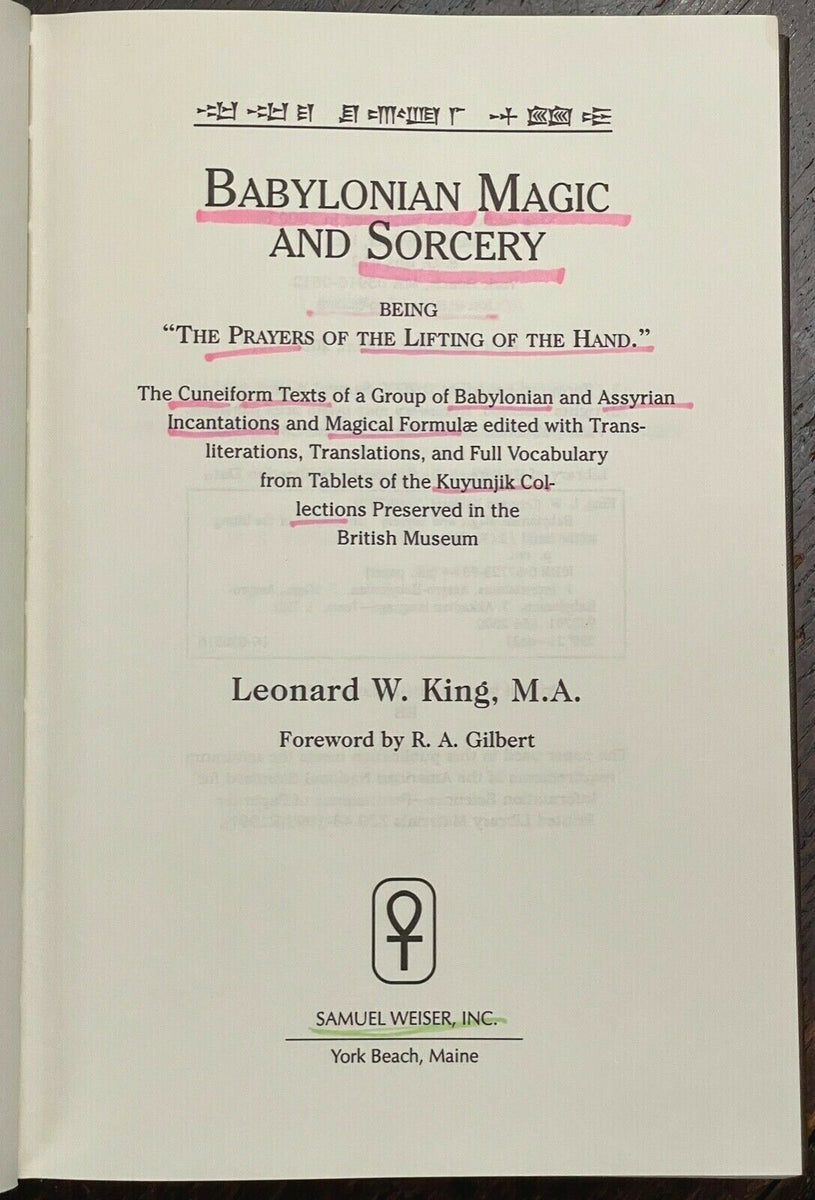 BABYLONIAN MAGIC AND SORCERY - 2000 ANCIENT ASSYRIA MAGICK RITUALS INC ...