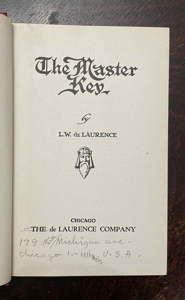 THE MASTER KEY - De Laurence, 1941 SPIRITUAL METAPHYSICAL PERSONAL DEV ...