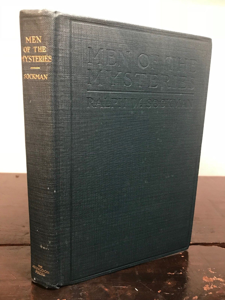 MEN OF THE MYSTERIES - Sockman - 1st Ed, 1927 - Esoteric, Occult, Bibl ...
