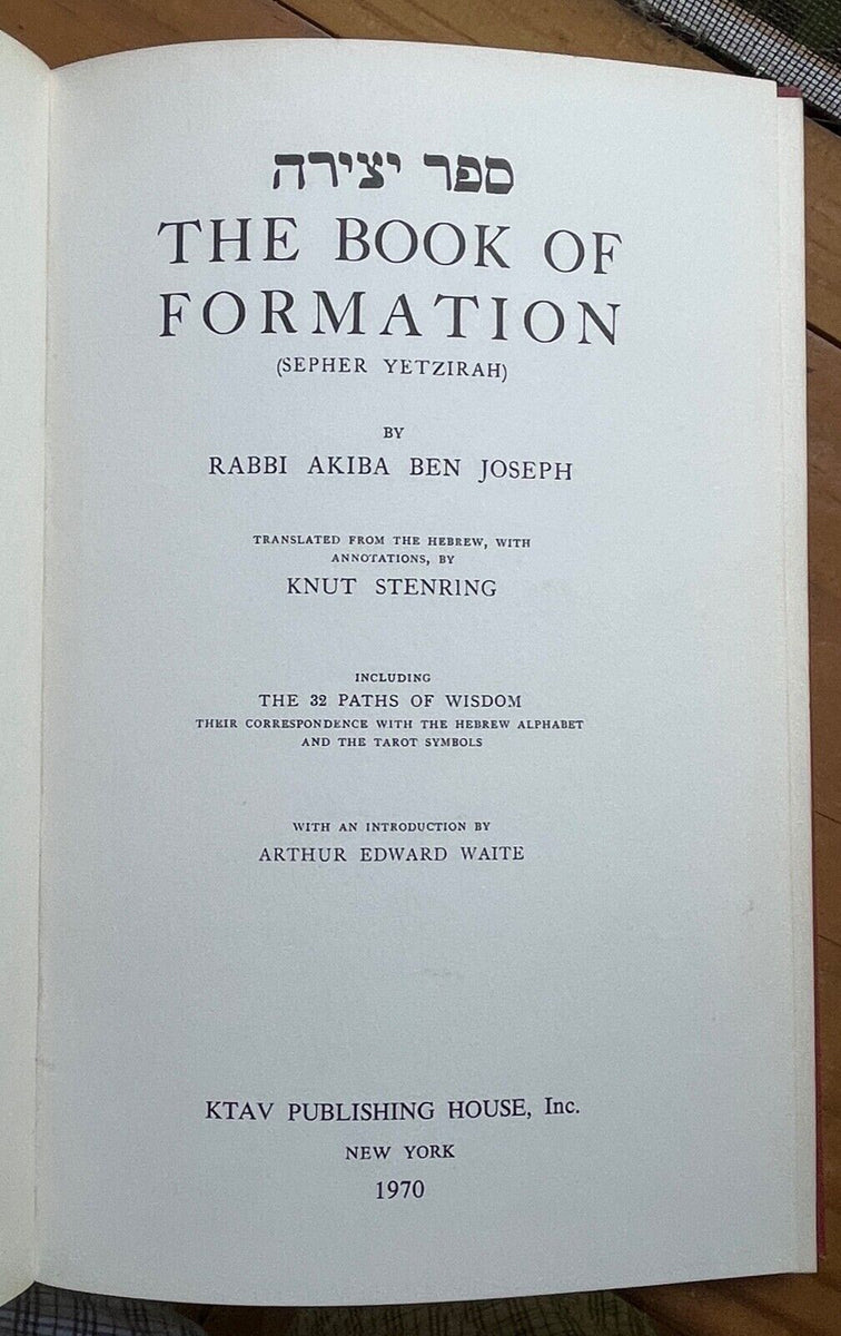 SEPHER YETZIRAH: BOOK OF FORMATION - Stenring & Waite, 1970 - QABBALIS ...