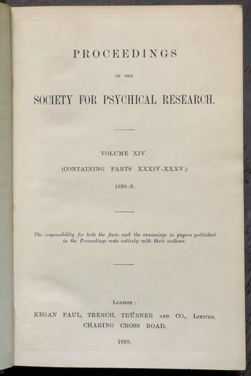 1898-99 SOCIETY FOR PSYCHICAL RESEARCH - OCCULT SPIRITS GHOSTS HYPNOTI ...