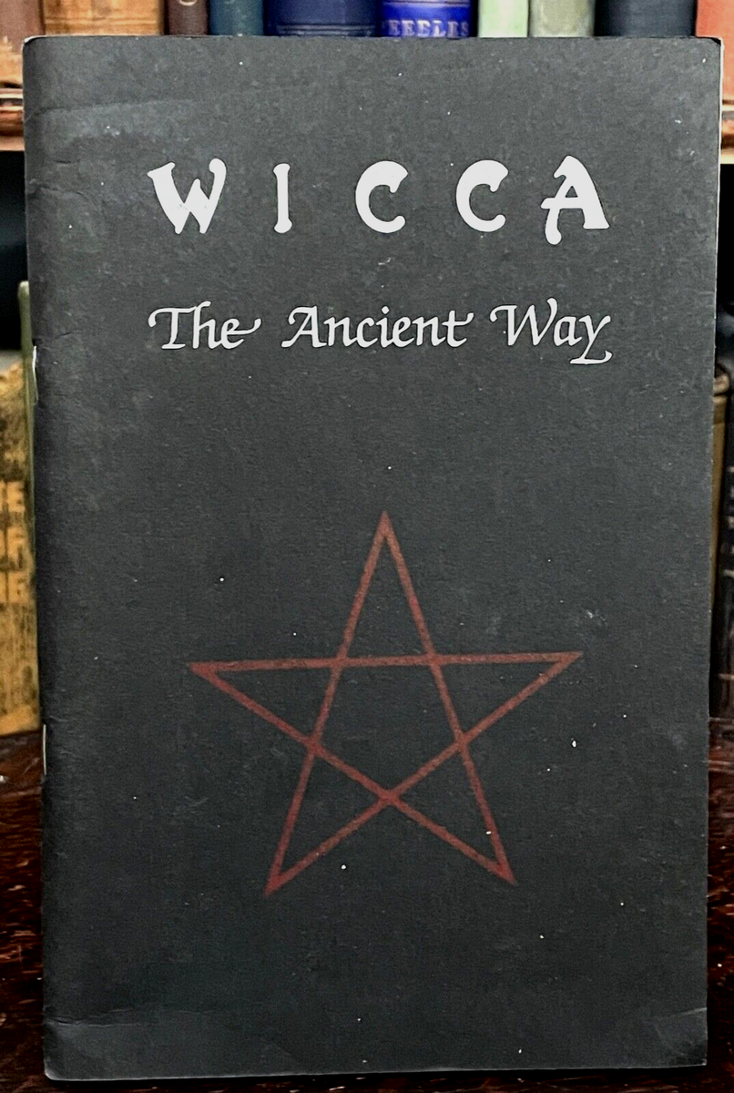 WICCA: THE ANCIENT WAY - Scarce 1st Ed, 1981 - PAGANISM PAGAN WITCHCRA ...
