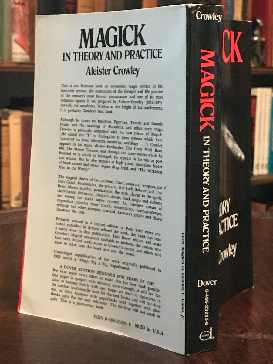 MAGICK IN THEORY AND PRACTICE - Aleister Crowley, 1976 - OCCULT MAGIC ...