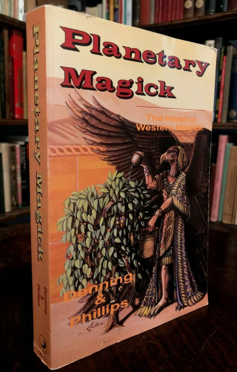 PLANETARY MAGICK: INVOKING POWERS OF PLANETS - Denning, Phillips, 1989 ...