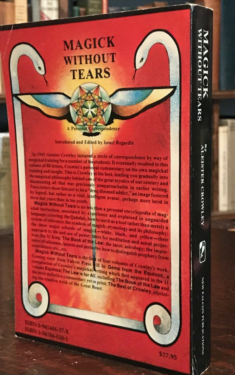 MAGICK WITHOUT TEARS - Aleister Crowley, 1991 - OCCULT MAGICK – Black ...