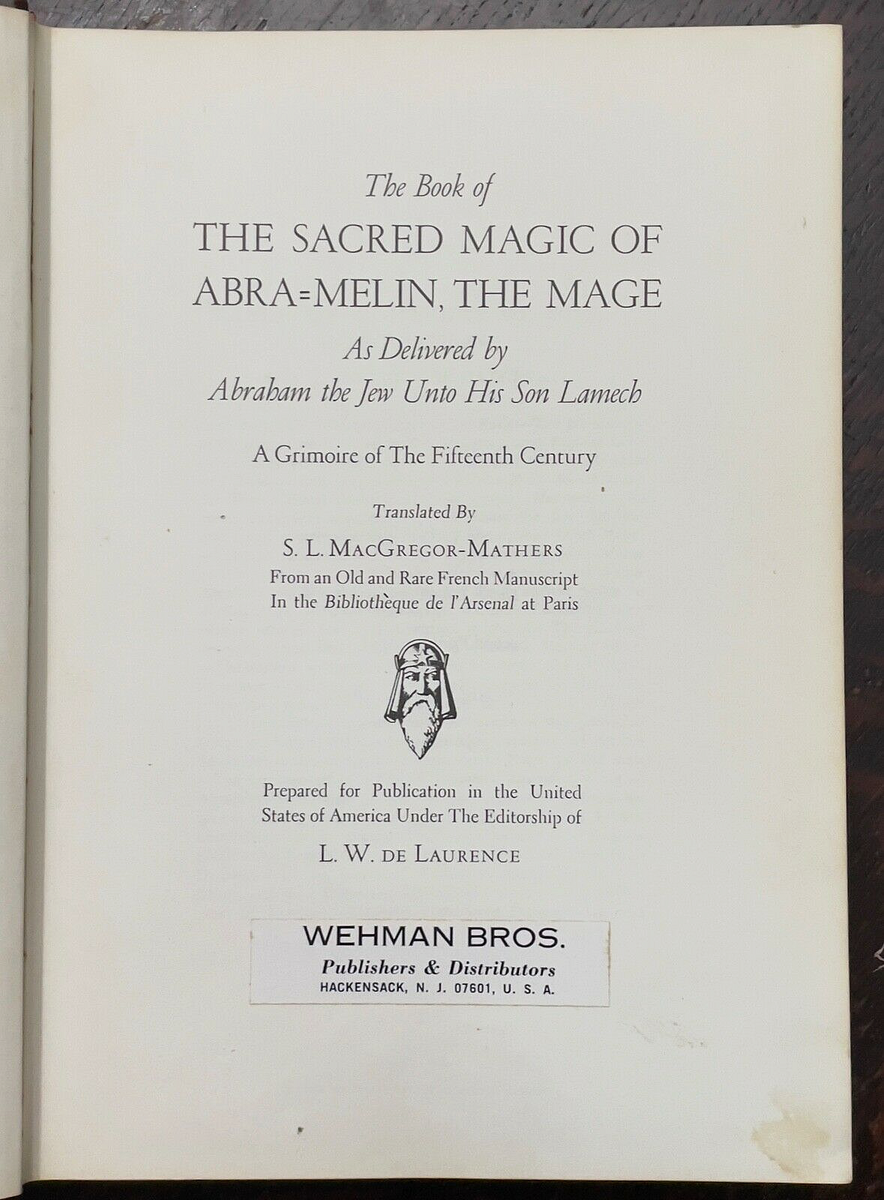 1948 BOOK OF SACRED MAGIC OF ABRA=MELIN THE MAGE - De Laurence MAGICK ...