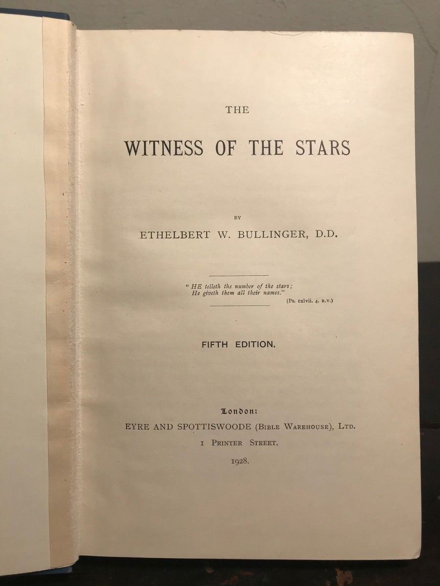 THE WITNESS TO THE STARS by E.W. Bullinger, 5th Ed, 1928, ASTROLOGY CH ...